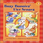 Scholastic Busy Bunnies Five Senses - Hello Reader Level 1 - 에누리 가격비교